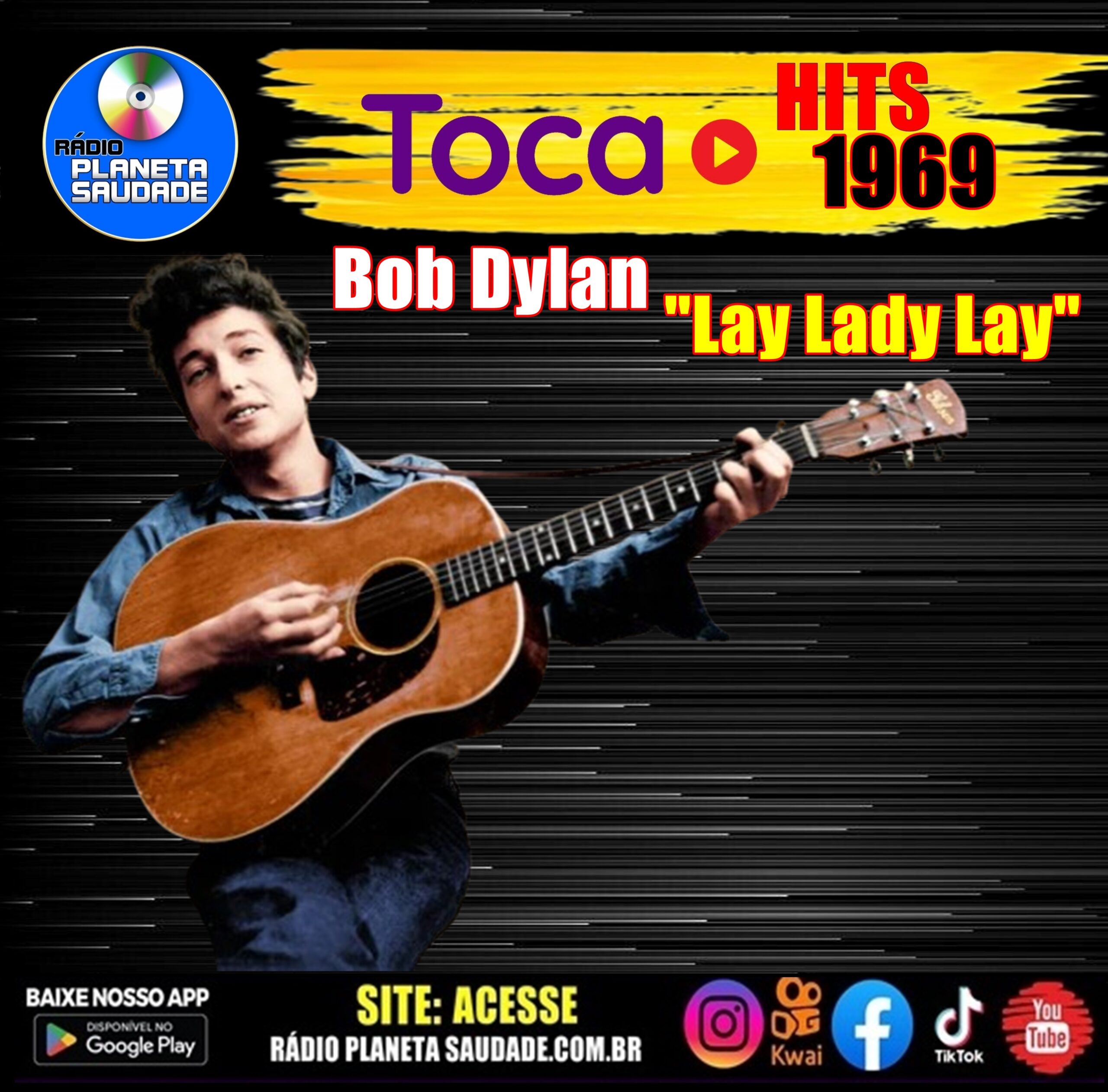Lay Lady Lay de Bob Dylan é um clássico que atravessa gerações. - RÁDIO ...